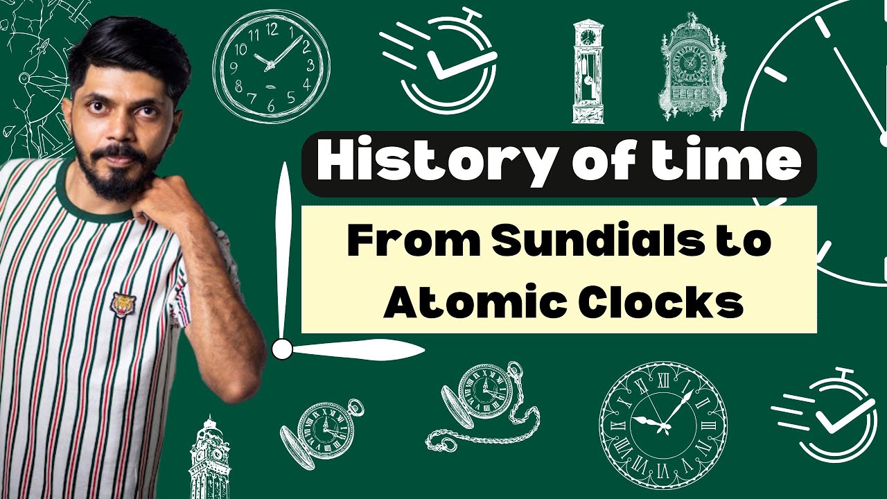 History of time (நேரம்): From Sundials to Atomic Clocks|Tamil|Sailesh Kumar| - YouTube