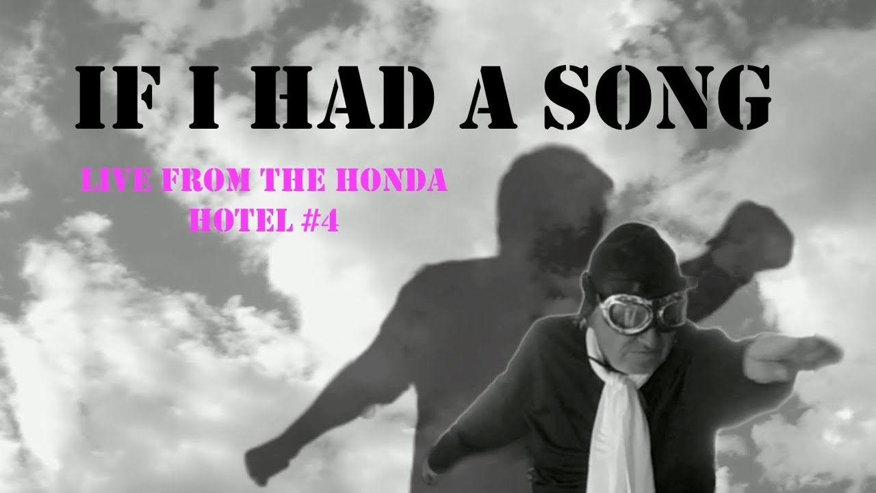 Dave Hanner / If I Had a Song / Live From the Honda Hotel #4 - YouTube