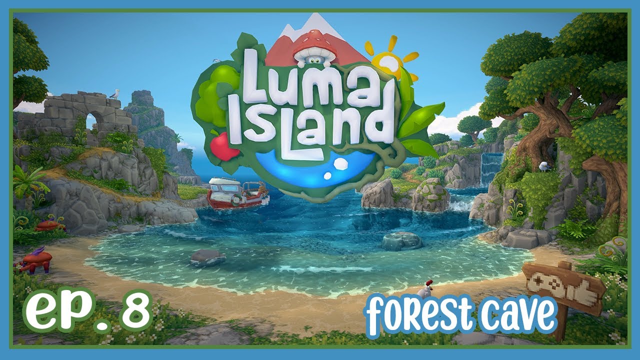 Luma Island | Ep. 8 | Forest Caves - YouTube