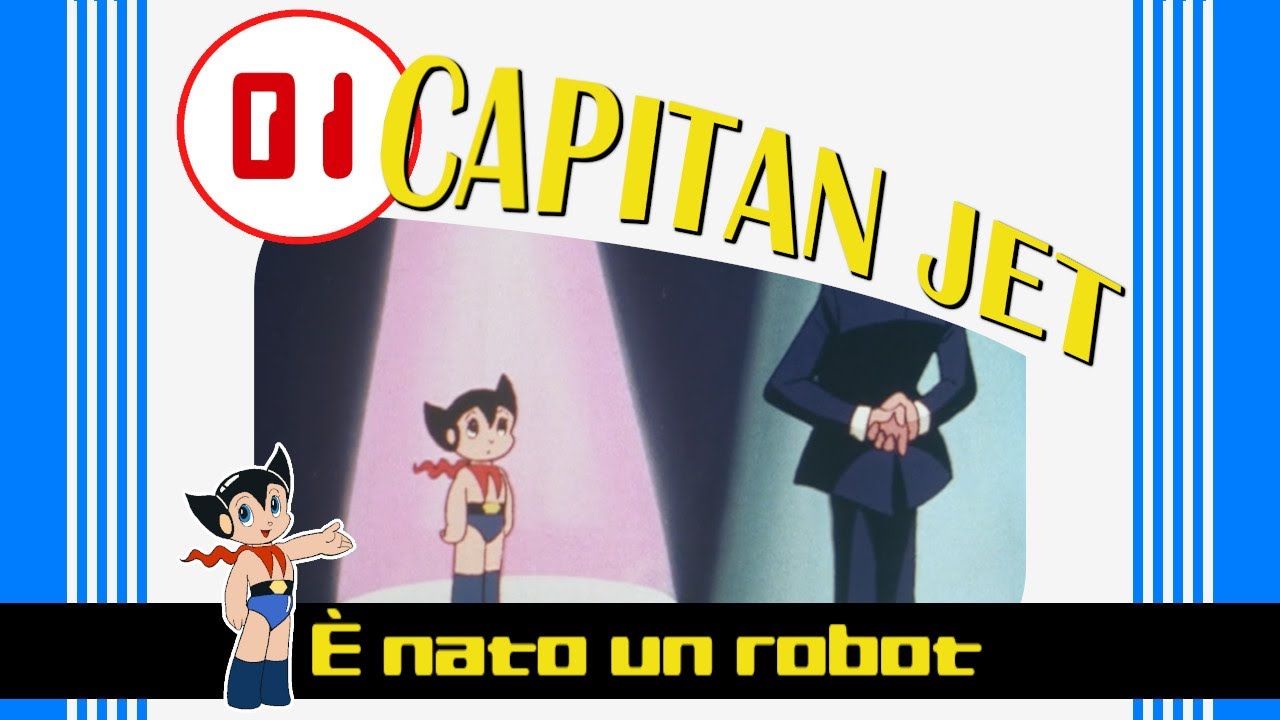 Capitan Jet (1977) Episodio 01: È nato un robot - YouTube