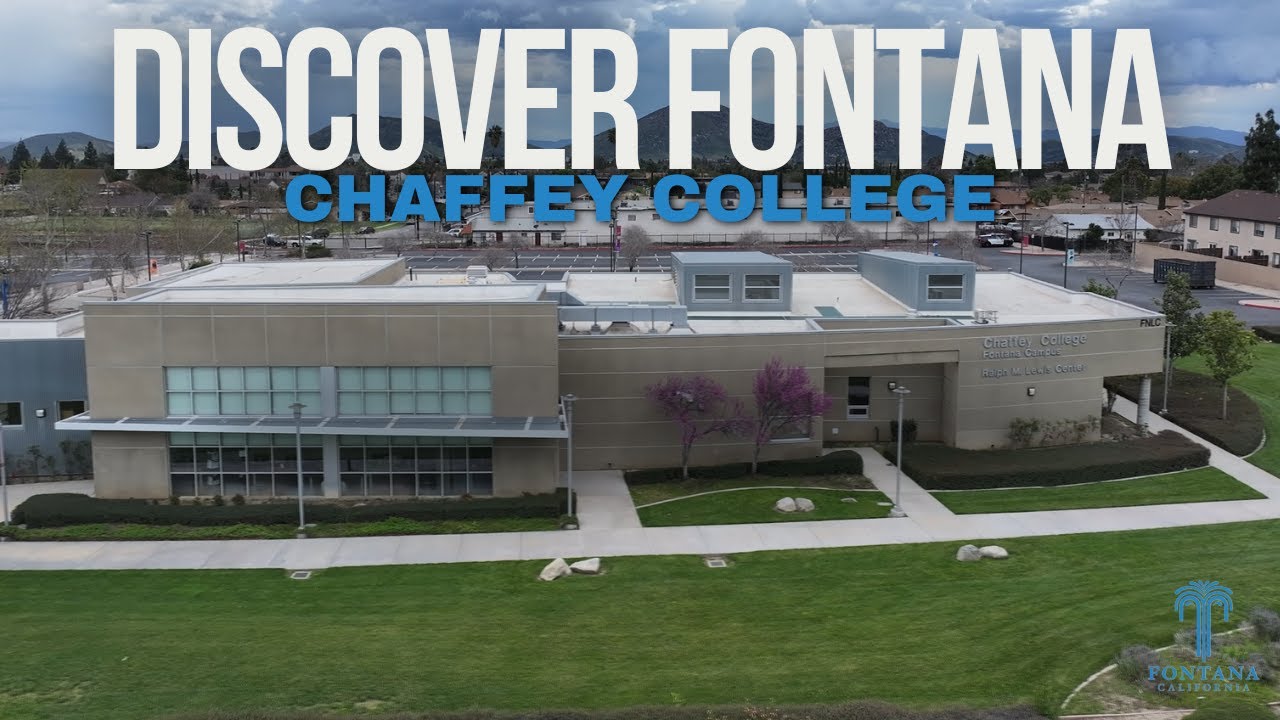 Discover Fontana | Chaffey College - YouTube