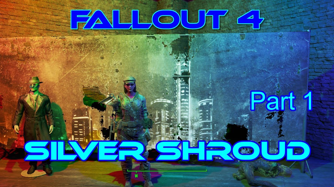 Fallout 4 Silver Shroud Part 1 Kent. Narrated - YouTube