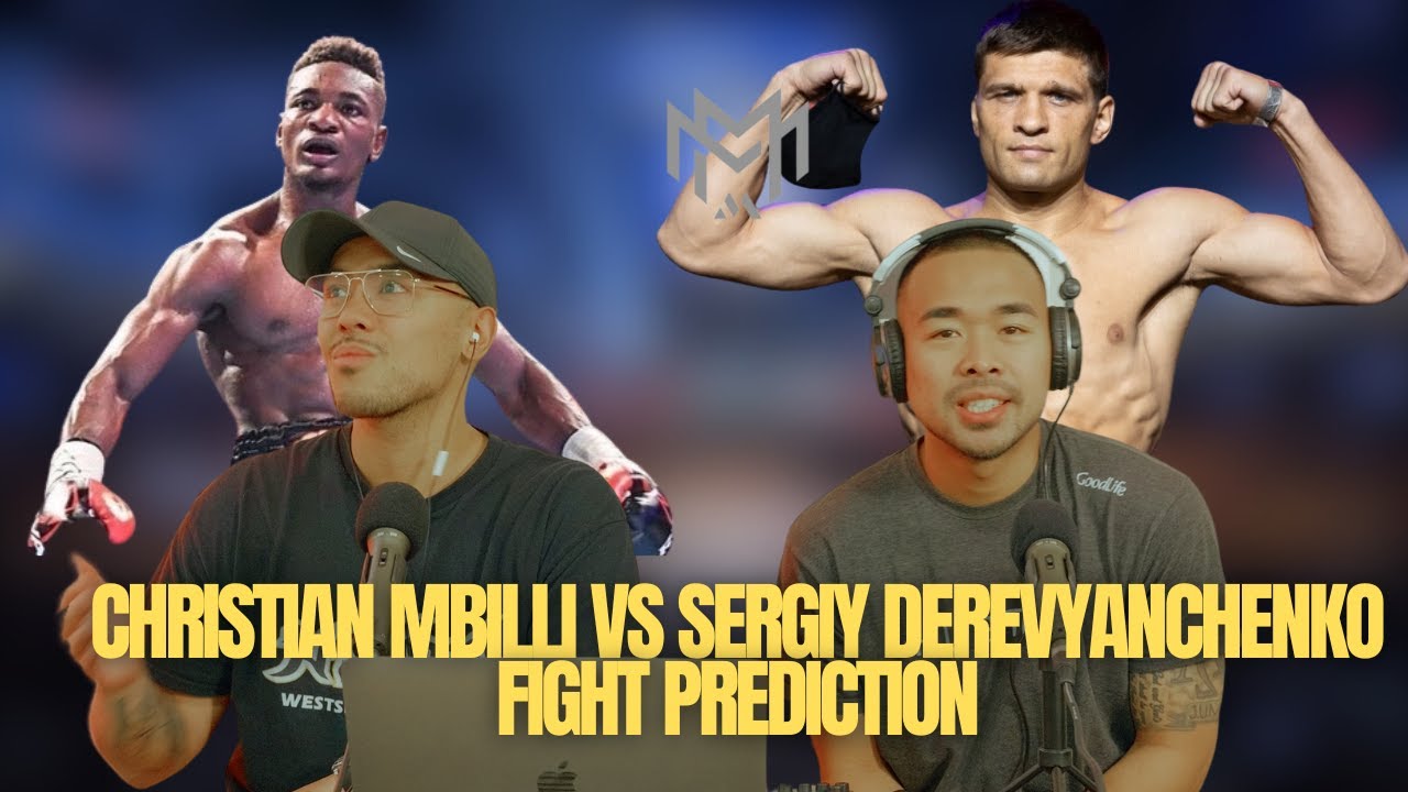 Christian Mbilli vs Sergiy Derevyanchenko Fight Prediction - YouTube