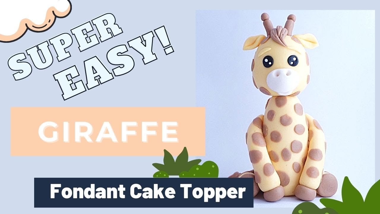 How to make a GIRAFFE fondant cake topper ( EASY ) - YouTube