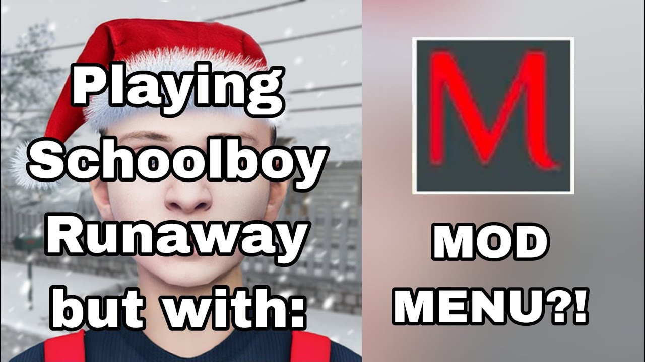 Playing Schoolboy Runaway but with MOD MENU?! | Andrei6235 - YouTube