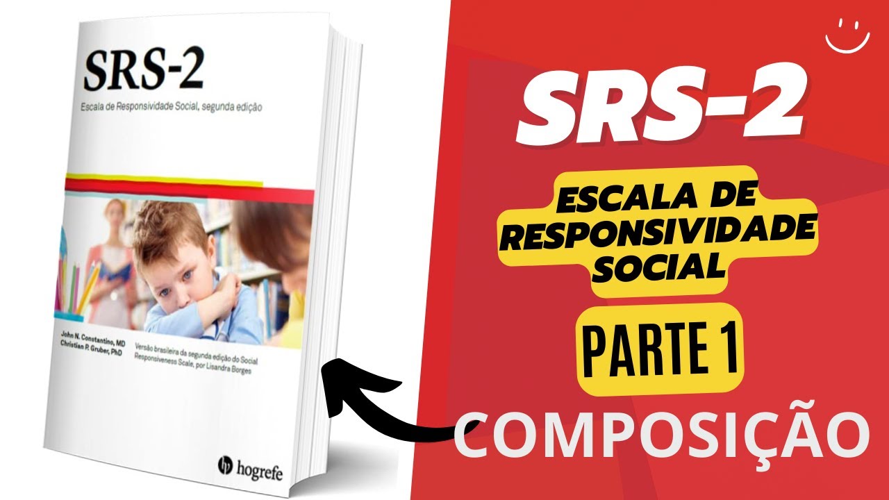 SRS-2 - Escala de Responsividade Social (PARTE 1) - YouTube