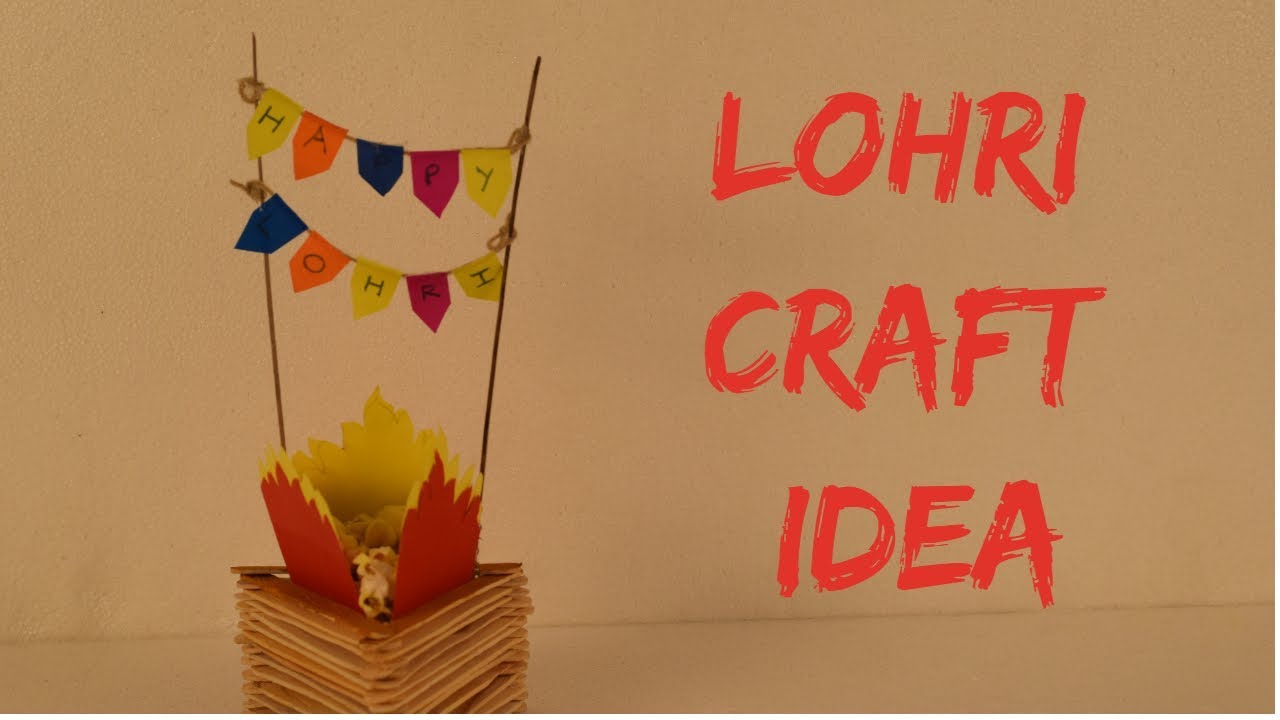 DIY LOHRI CRAFT IDEA FOR KIDS #LOHRICRAFTIDEA #KIDSSCHOOLPROJECT - YouTube