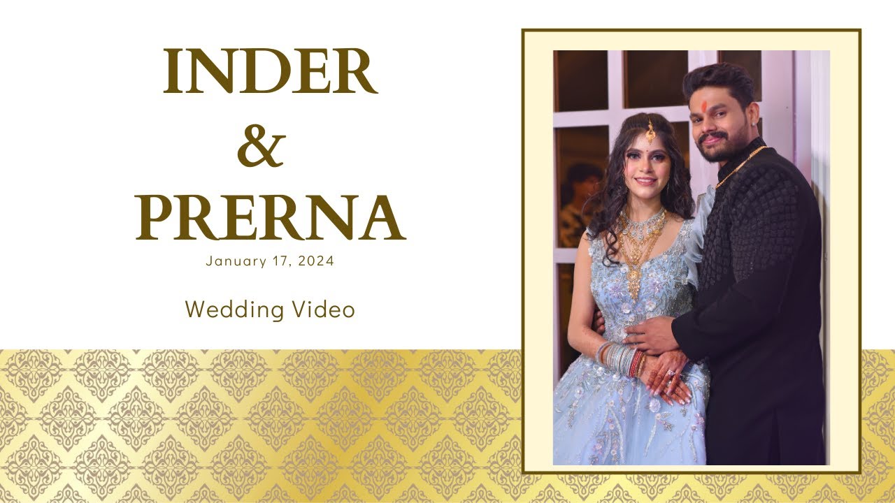 Inder & Prerna Wedding Reeal - YouTube