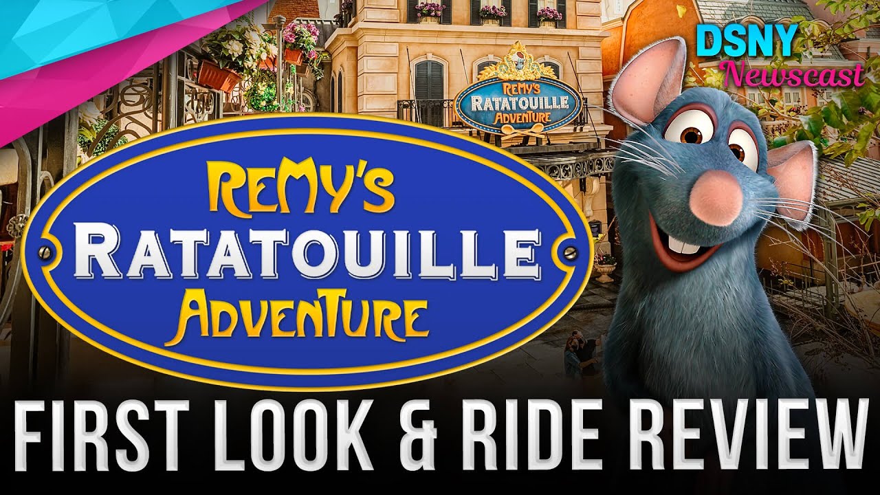 Remy's RATATOUILLE Adventure | First Look & Ride Review at Disney World ...