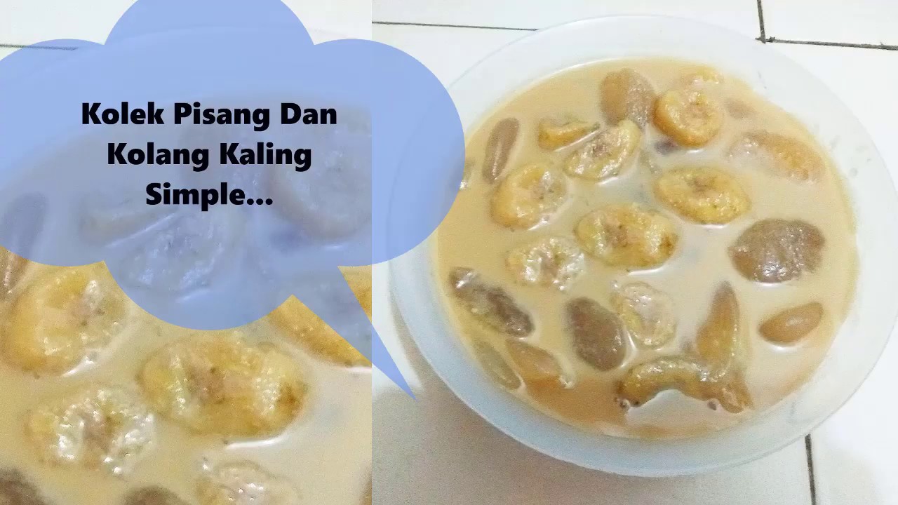 Cara Membuat Kolek Pisang - Kolang Kaling Simple - YouTube