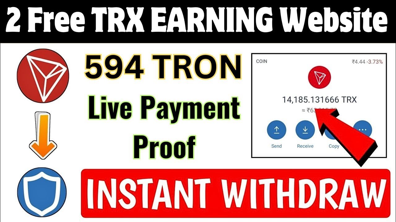 2 Free TRON Earning Website || 594 TRX Payment Proof | get free trx ...