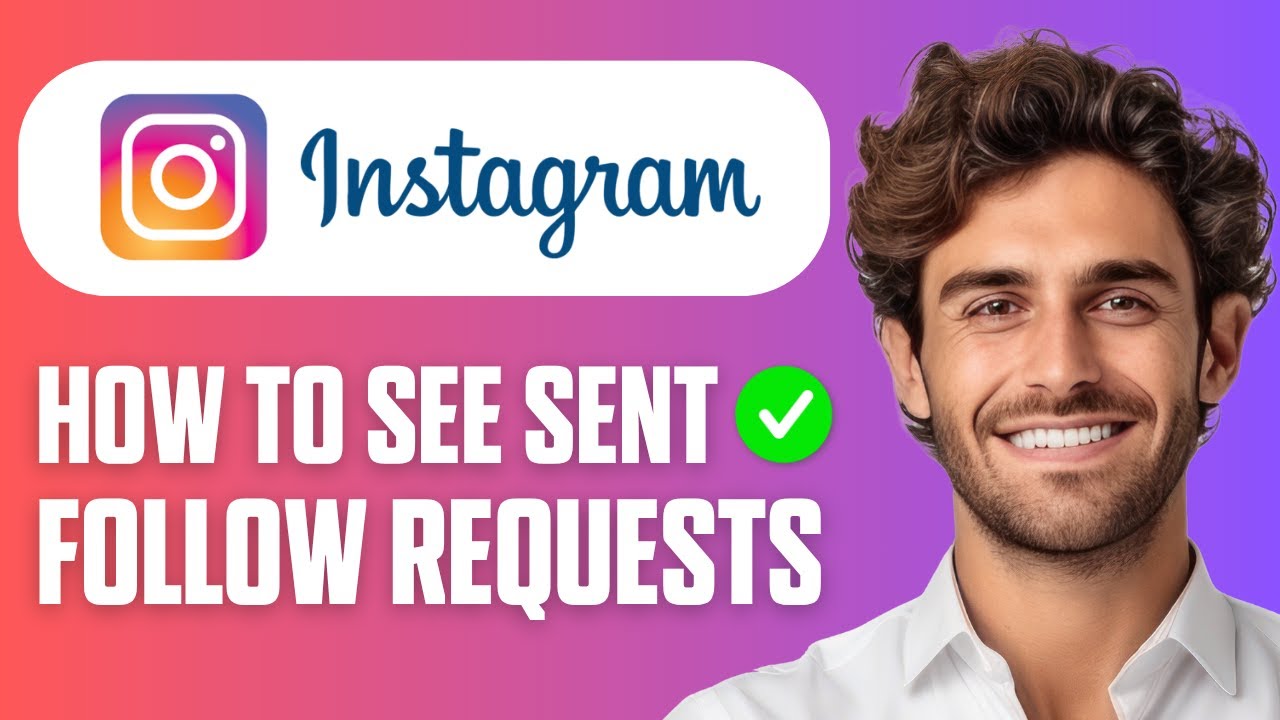 How to See Sent Follow Requests on Instagram – Beginner Tutorial 2026 ...