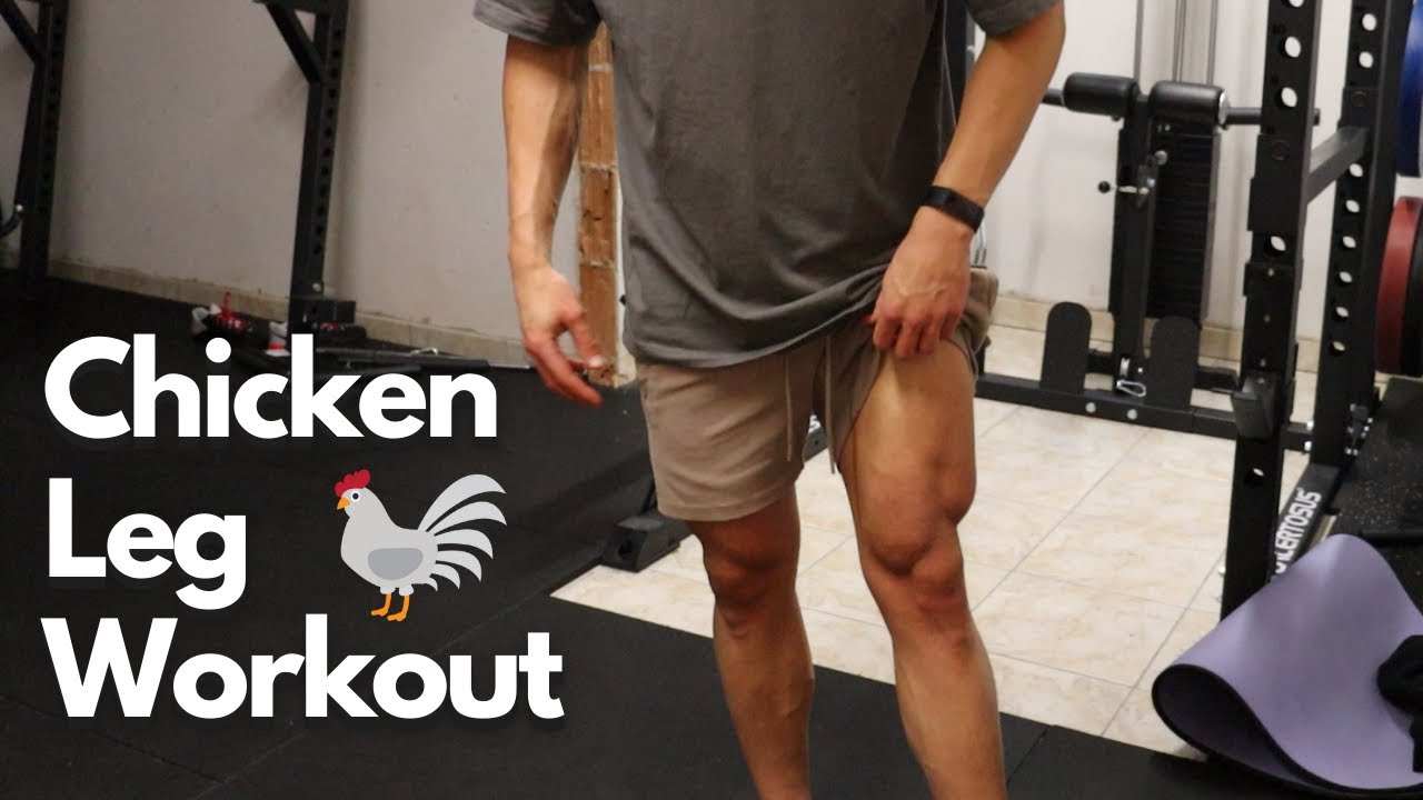 My CHICKEN LEG Workout (Focus On Movement And Muscle Endurance) | Home ...
