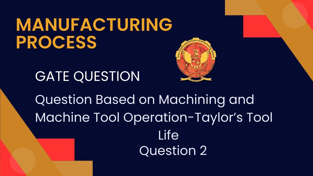 Question Based on Taylor’s Tool Life | Gate Questions | ME305 - YouTube