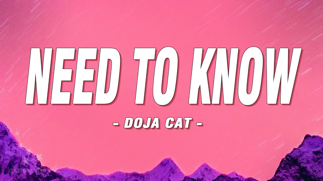 Doja Cat - Need To Know (Lyrics) - YouTube