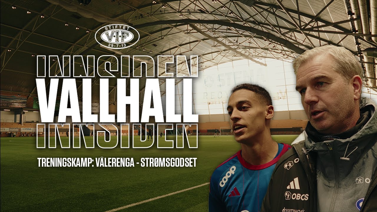 INNSIDEN AV VALLHALL: - Vi ser igjen mye av det vi har jobba med - YouTube