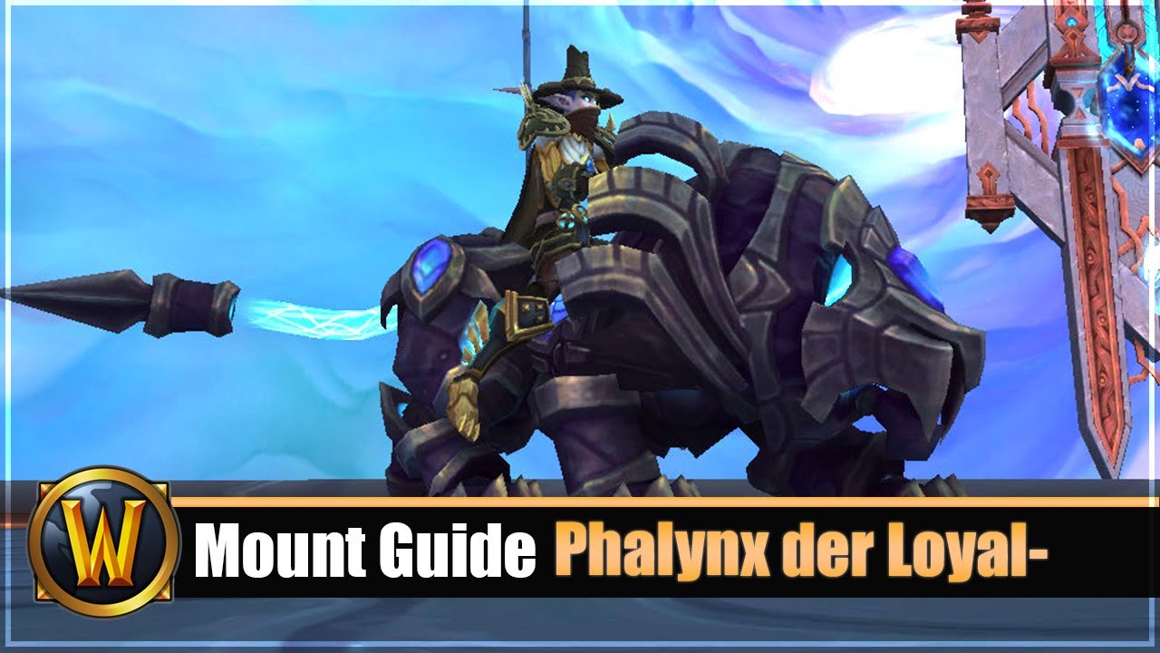 Mount Guide #165: [Phalynx der Loyalität] - YouTube