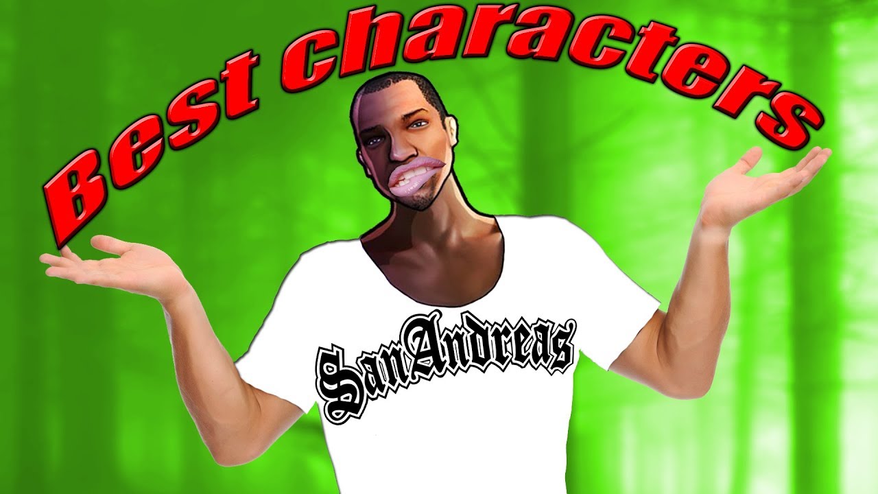 Top 10 BEST Characters in GTA San Andreas - YouTube