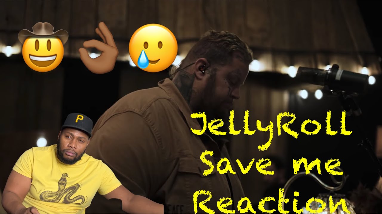 Jelly Roll- Save Me - Reaction - YouTube
