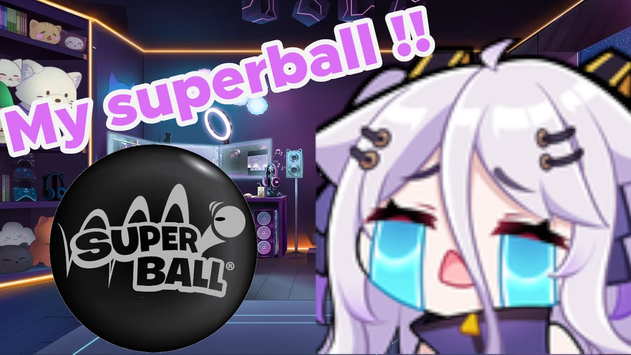 Henya's Sad Superball Story... - YouTube