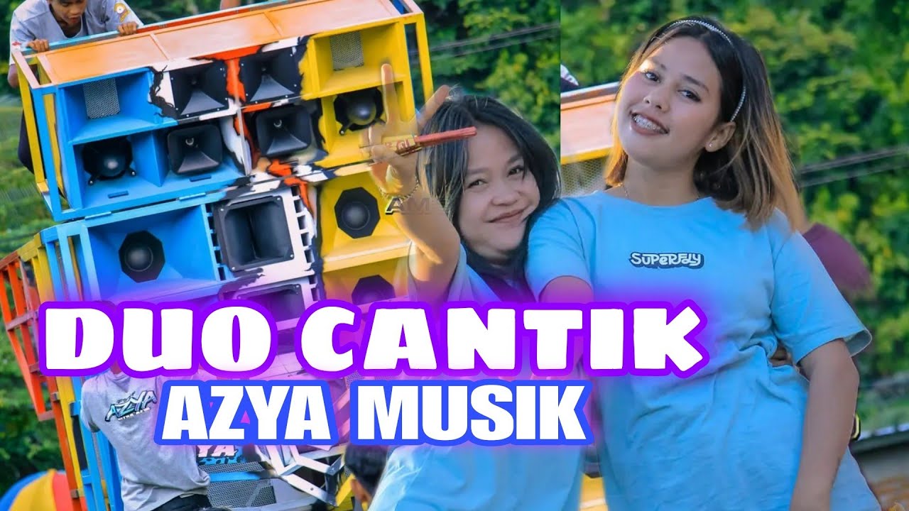 DUO CANTIK PILIHAN AZYA MUSIK TIARA RENATA Ft KAJOL SLEBEW - YouTube