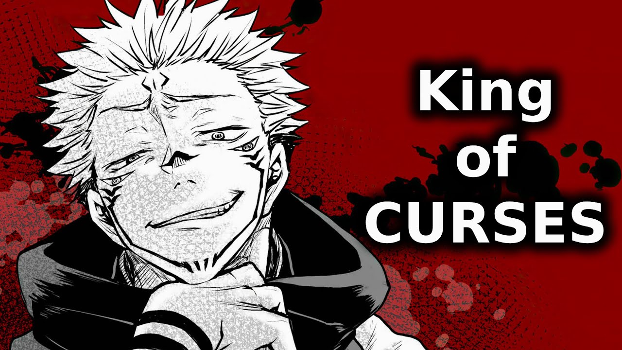 Sukuna Explained - The King of Curses REVEALED (Jujutsu Kaisen) - YouTube