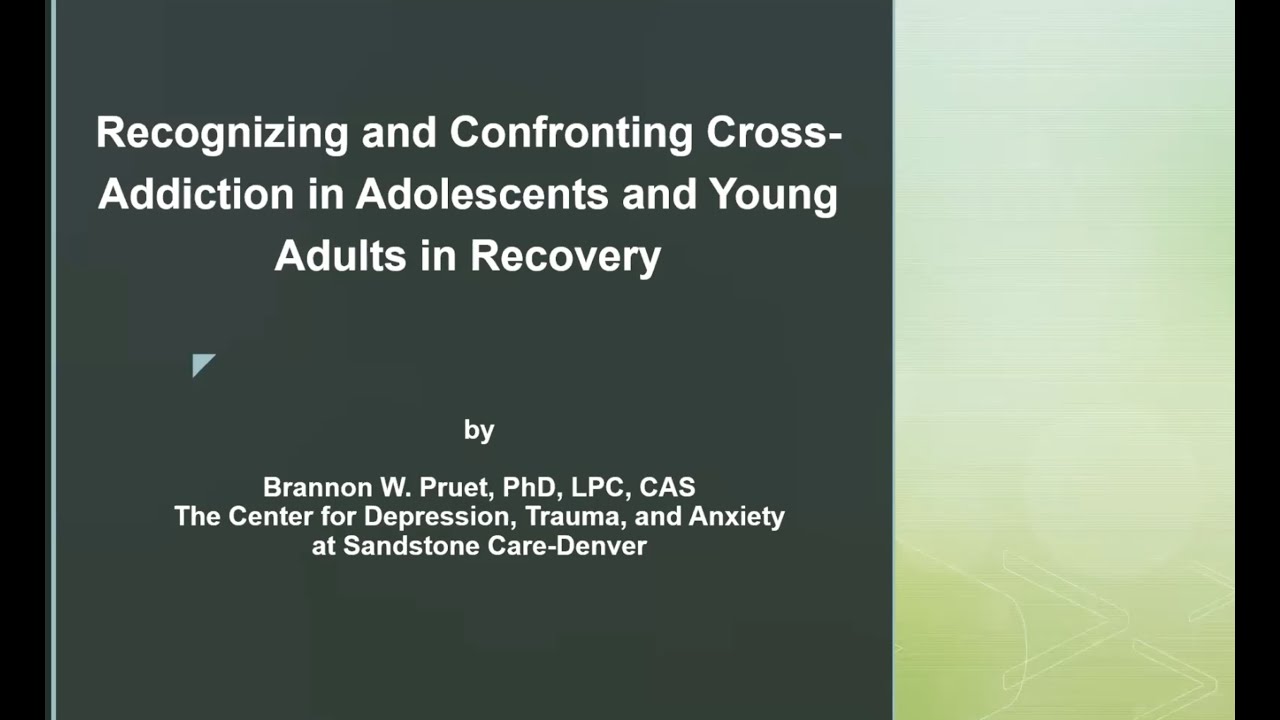 Recognizing and Confronting Cross Addiction in Adolescents and Young ...