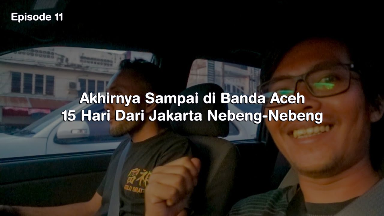 TNKI 11 | NEBENG DARI JAKARTA TIBA DI ACEH. - YouTube