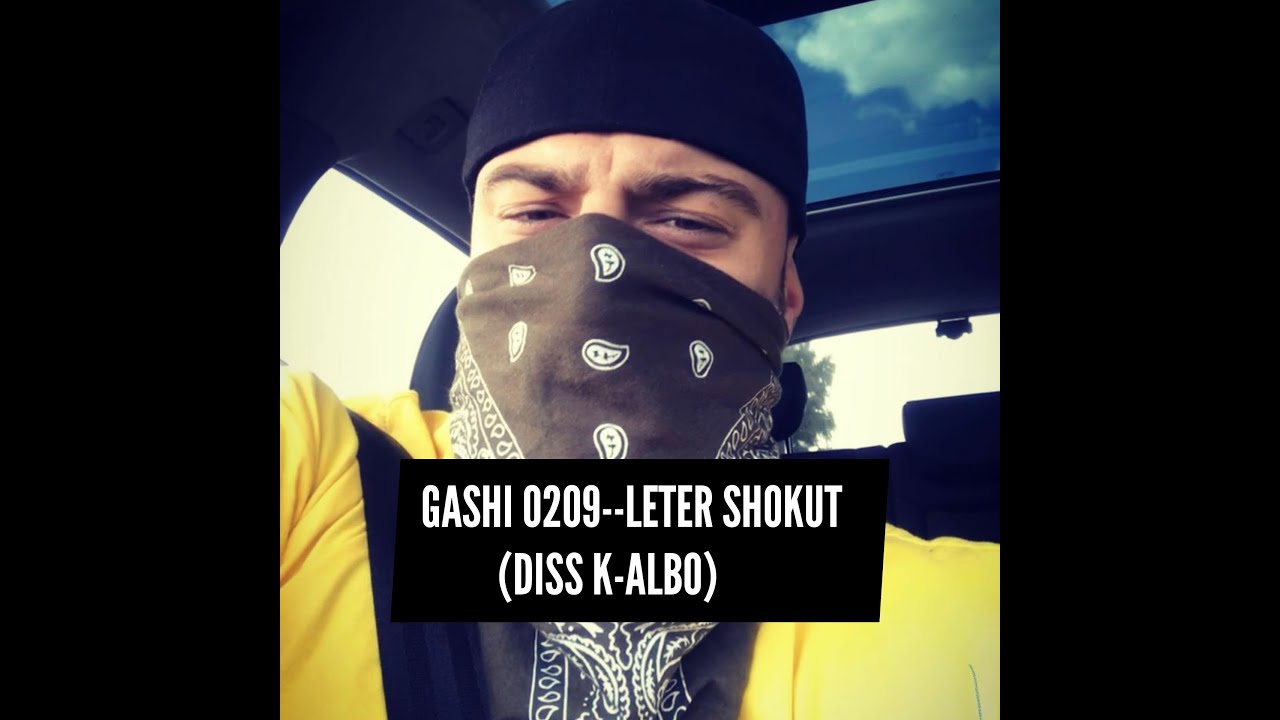GASHIO290-Letër Shokut(Diss K-Albo) (prod by fabjon) - YouTube