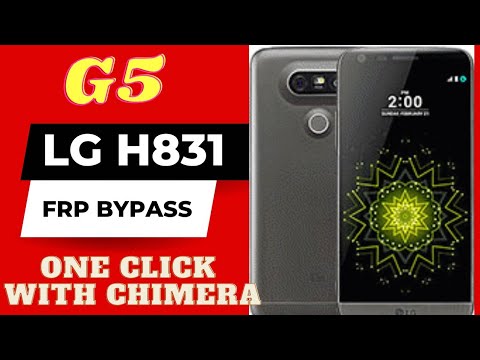 lg g5 h831 frp bypass with chimera - YouTube