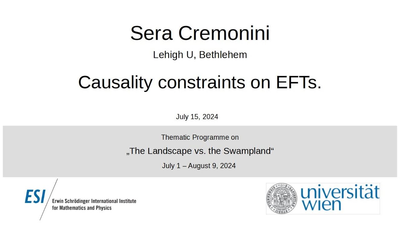Sera Cremonini - Causality constraints on EFTs. - YouTube
