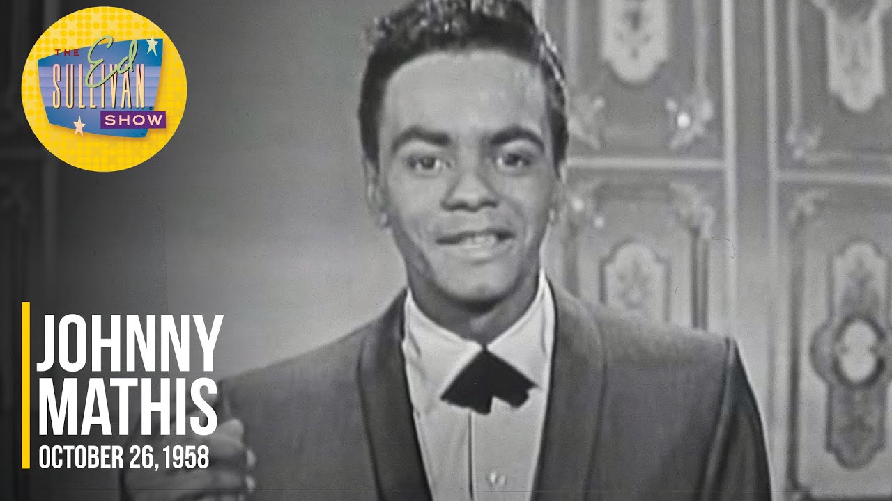 Johnny Mathis "Sweet Lorraine" on The Ed Sullivan Show - YouTube