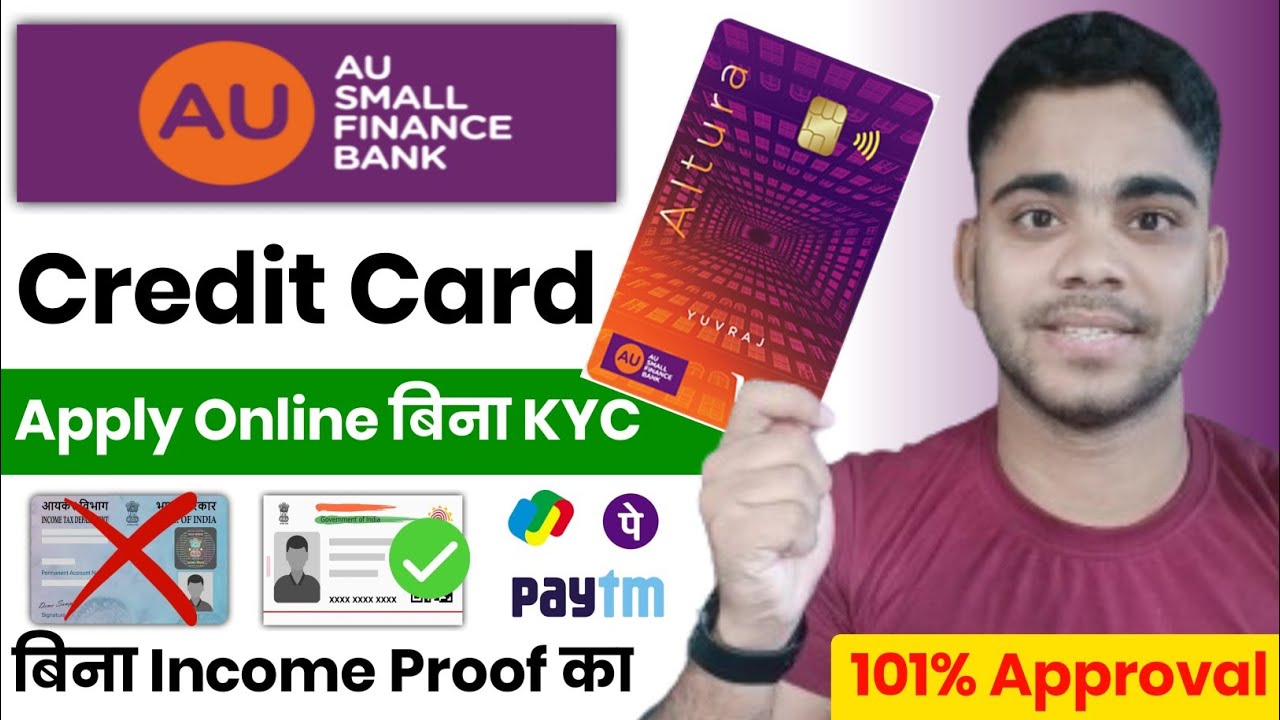 Au Small Finance Bank Credit Card Apply 2024 | Lifetime Card | Au Small ...