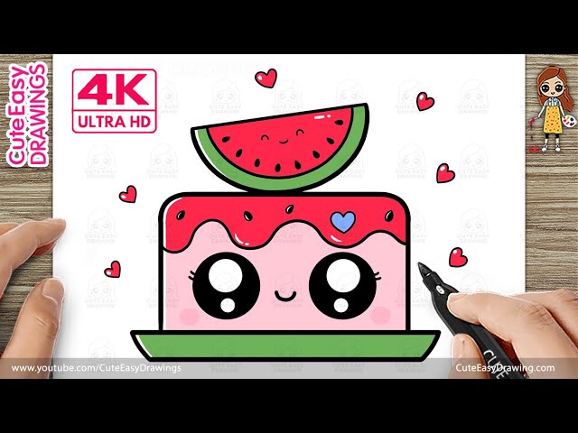 How to Draw a Cute Watermelon Cake - Easy Step by Step for Kids and ...