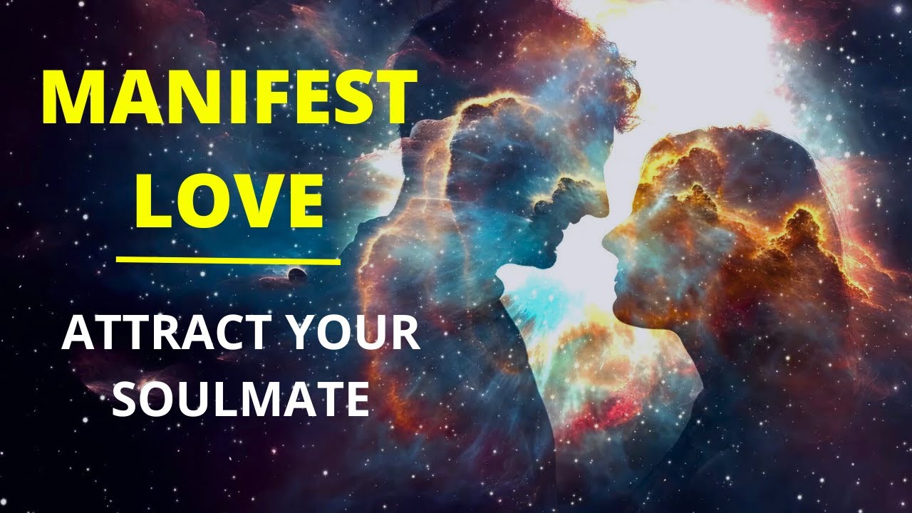 (NEW) Extremely Powerful Meditation to Manifest Love, Attract Soulmate ...