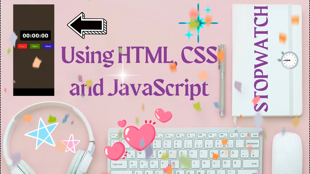 Making stopwatch using HTML CSS and JavaScript Day 4/30 |learn web ...