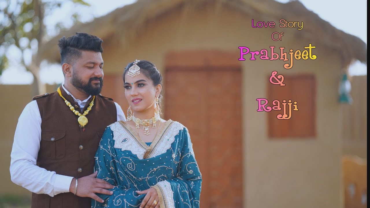 Love story of Prabh & Rajji - YouTube