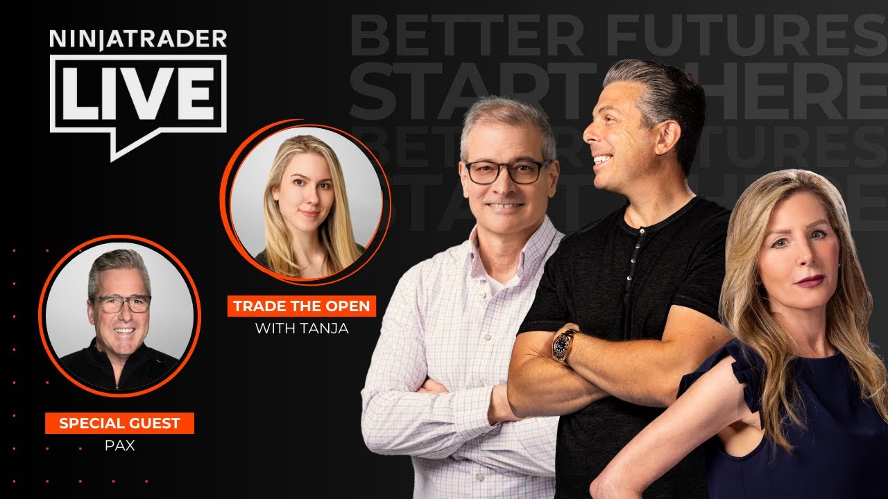 NinjaTrader Live | Futures Trading + Market Analysis with Pax, Nick ...