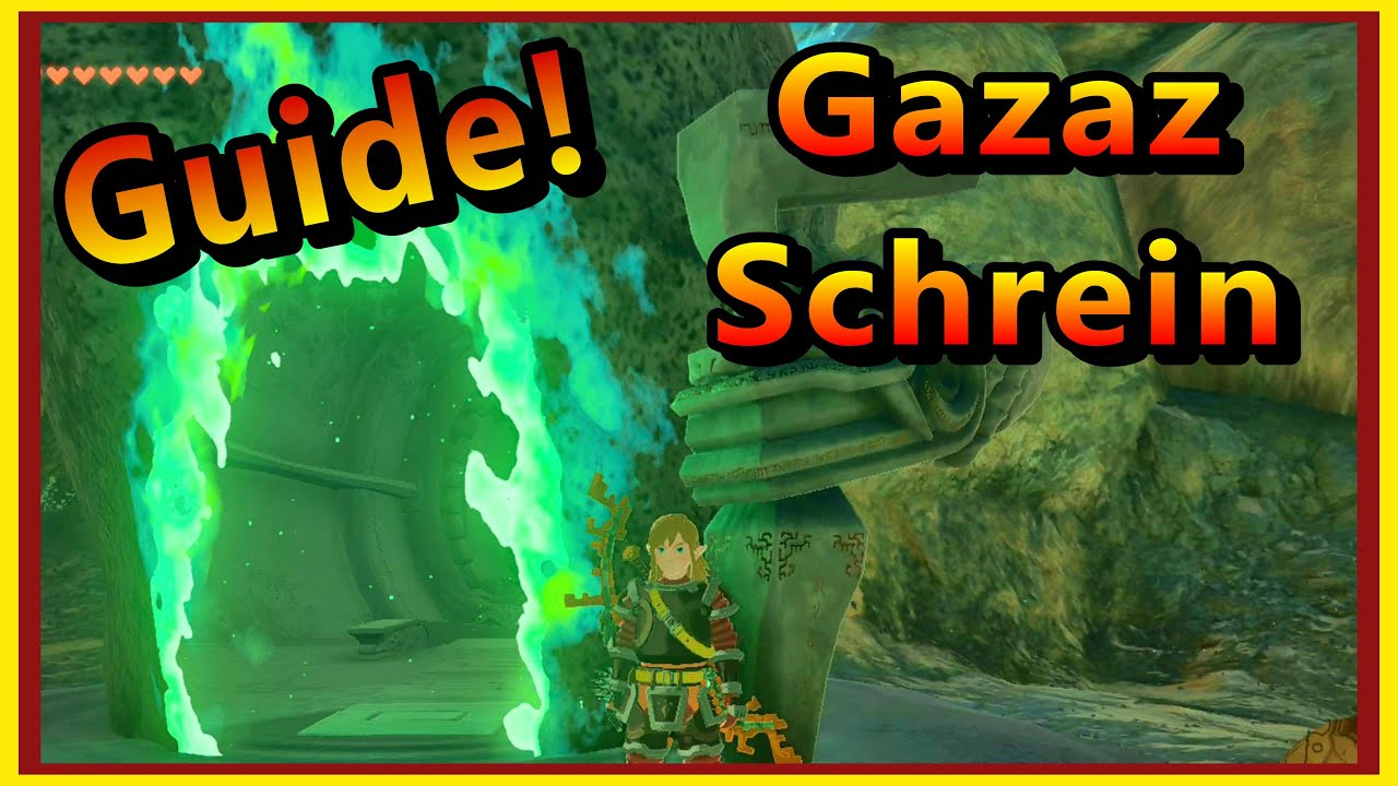 Guide! Gazaz-Schrein - Zelda Tears of the Kingdom - YouTube