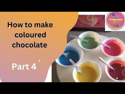 Day 4 How to make coloured chocolate - YouTube