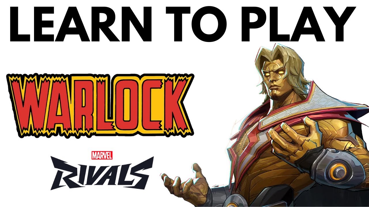Complete Guide to Adam Warlock in Marvel Rivals - YouTube