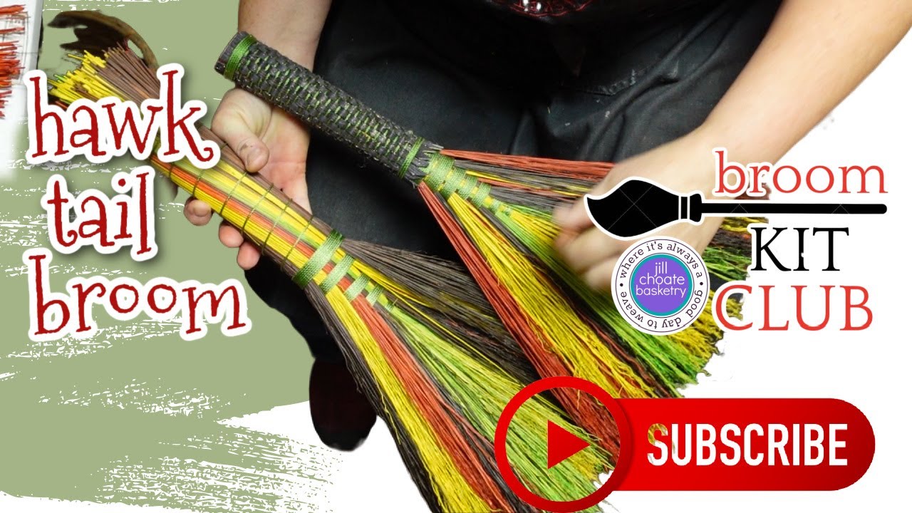 BROOM MAKING: Hawktail Broom FALL KIT CLUB w/ Jill Choate - YouTube