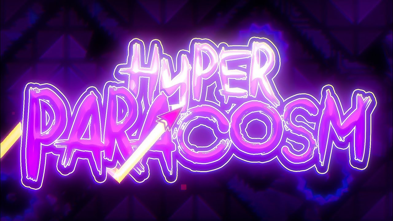 Hyper Paracosm by Endlevel - (Extreme Demon) - Geometry Dash 2.11 - YouTube