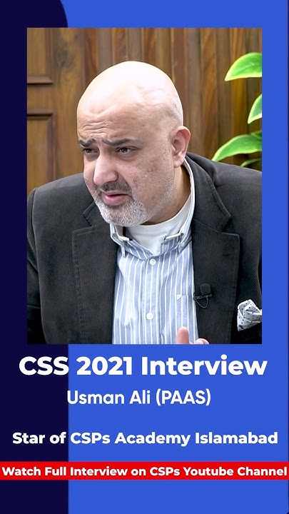 Mock Interview Css Exam Preparation From Csps Academy Islamabad Csspreparation Youtube