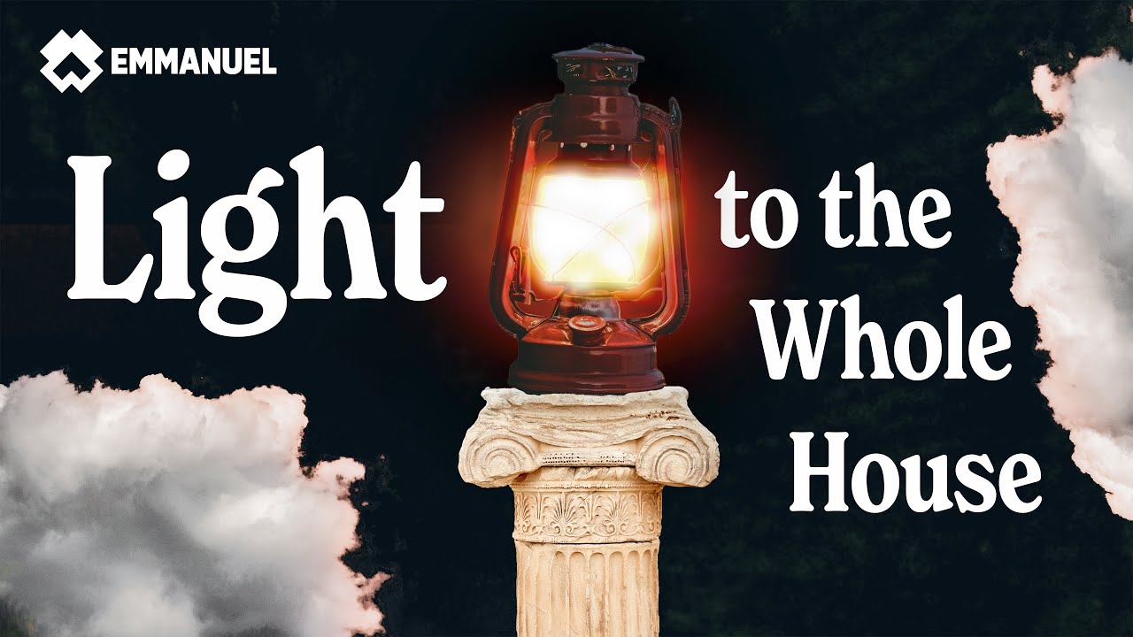 Light to the Whole House - YouTube