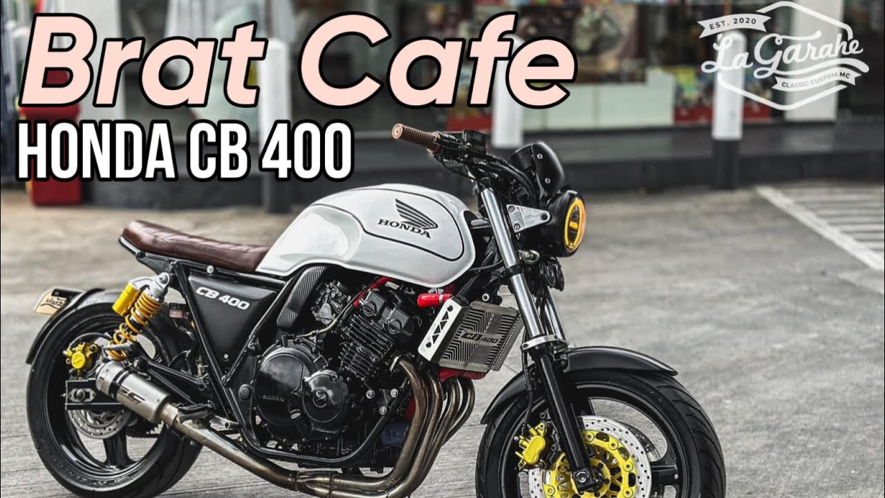 HONDA CB400 “Brat Cafe” by La Garahe Motorcycles - Classic Custom Mc ...