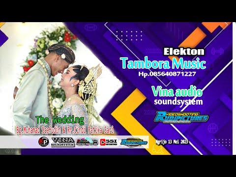 Live Tambora Music ~Acara Weding Bg.Muhamad Saefudin & Cindi Fatikasari ~ Vina audio ~ Rudi Pictures