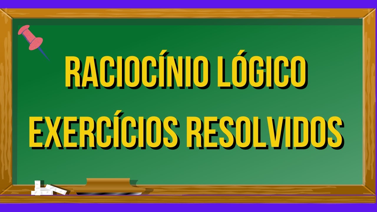 EXERCÍCIO RESOLVIDO 5 NÃO É PRIMO OU 8 É PRIMO RACIOCÍNIO LÓGICO ...