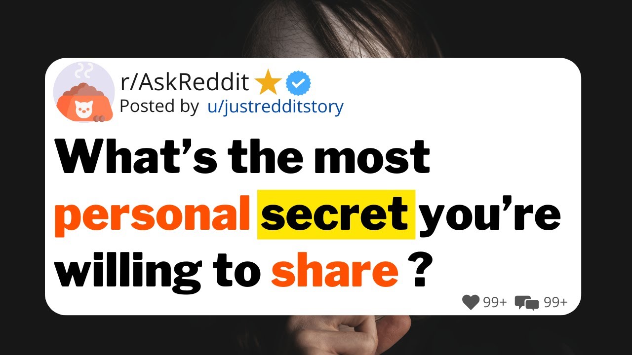 What’s the most personal secret you’re willing to share ? - YouTube