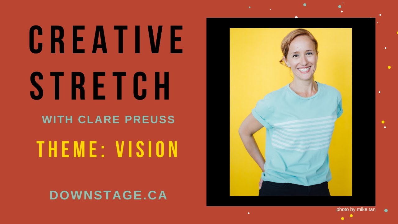 Creative Stretch: VISION - YouTube
